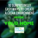 10 Easy Ways to Create a Clean Environment Inside Your Home